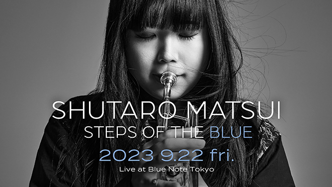 SHUTARO MATSUI - 松井秀太郎｜ARTISTS｜BLUE NOTE TOKYO