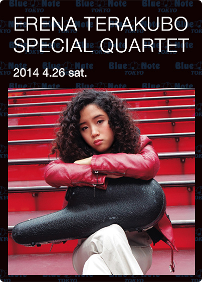 ERENA TERAKUBO｜ARTISTS｜BLUE NOTE TOKYO