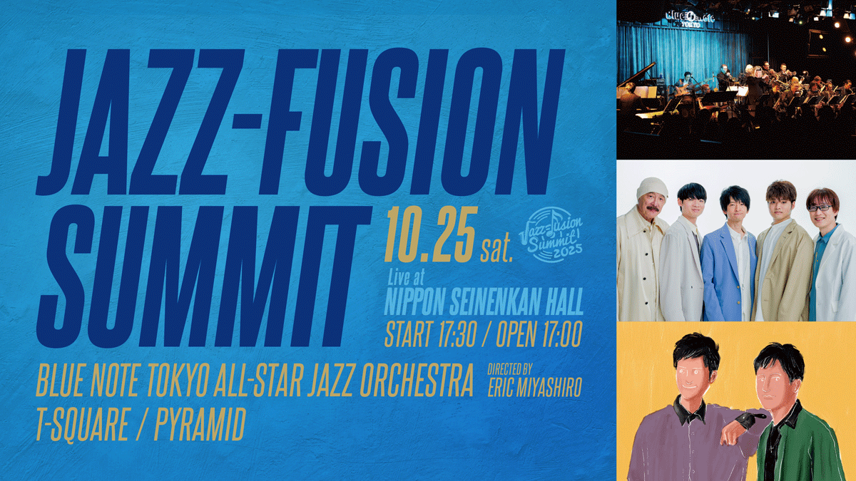 Jazz Fusion Summit 2025 | BLUE NOTE TOKYO Presents